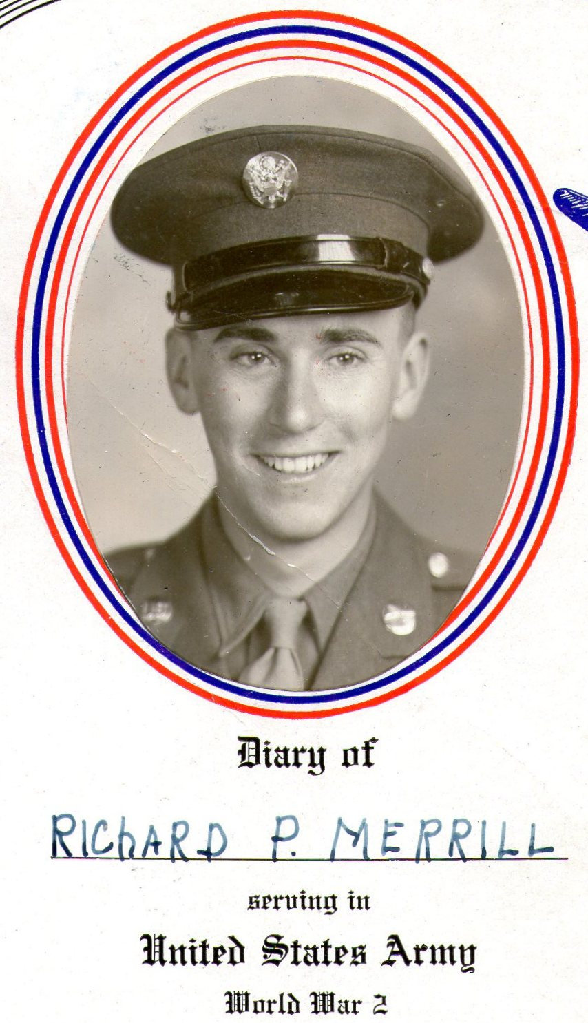 Pfc. Richard P. Merrill | (1923–2014) | Monuments Men and Women Foundation