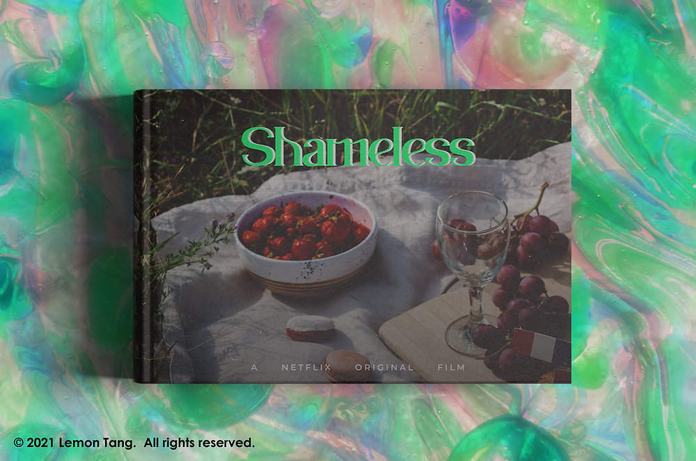 "SHAMELESS" Netflix Original Film Promotional Poster Design