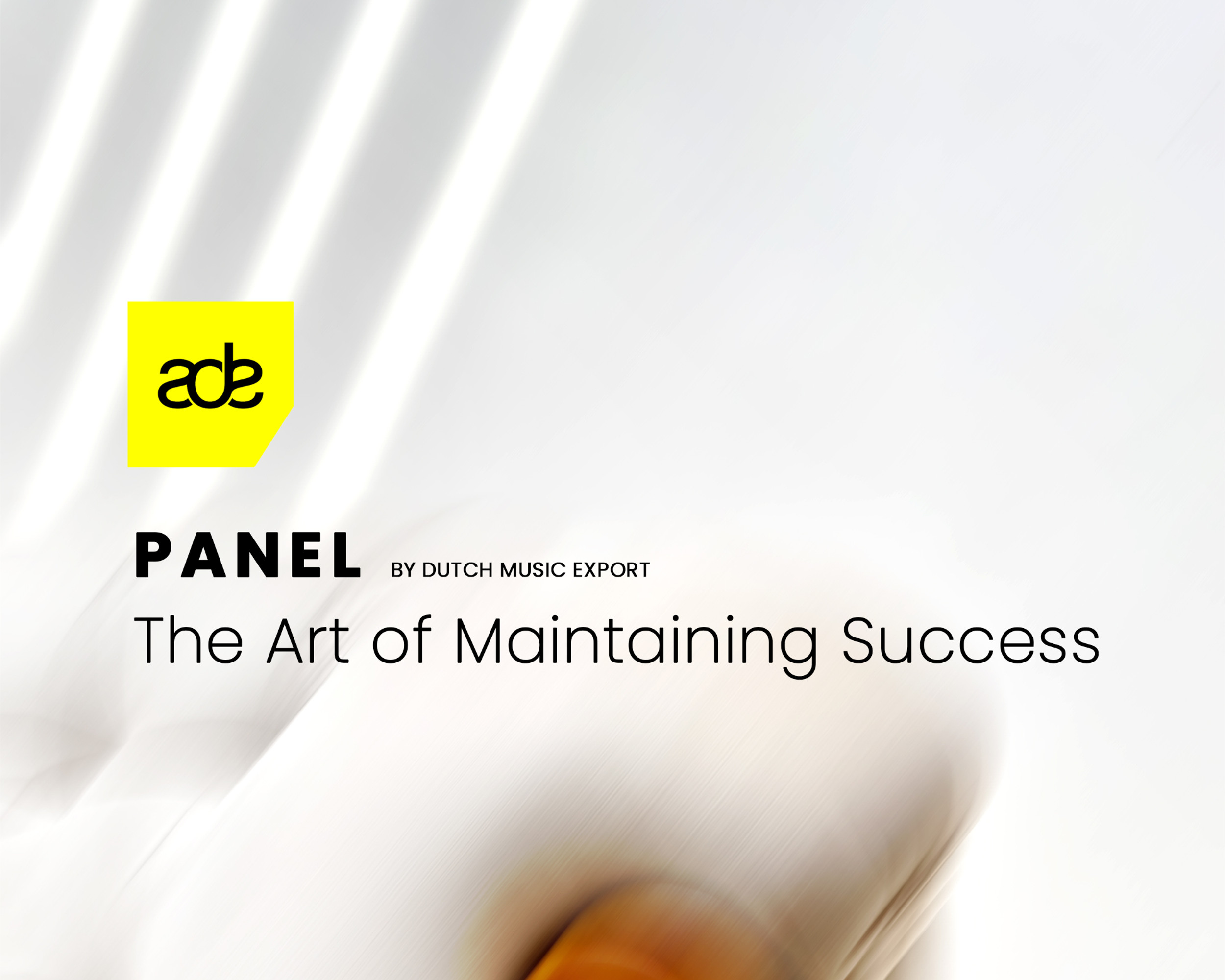 Dutch Music Export panel: 'The art of maintaining success' at the ...