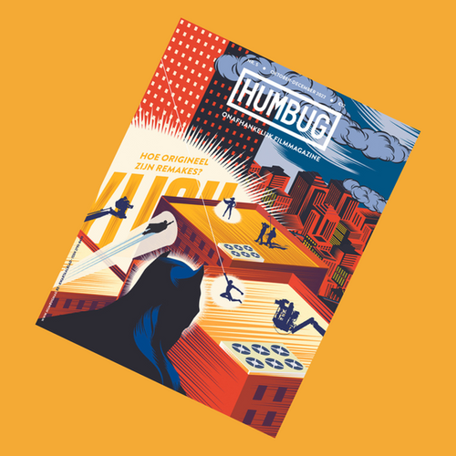 HUMBUG #5 | Hoe origineel zijn remakes? | Humbug Magazine