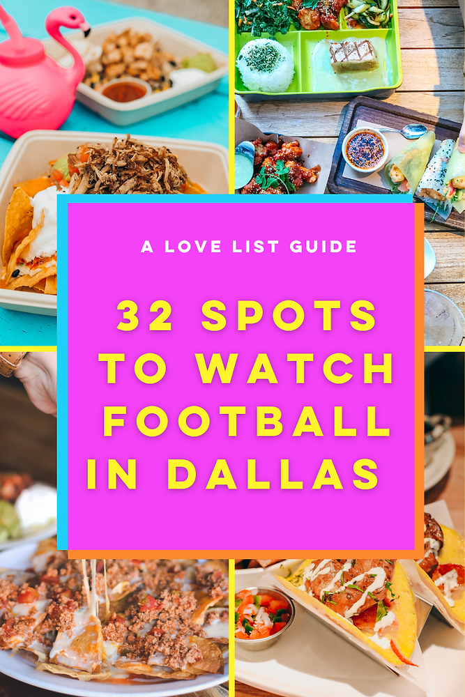 Where To Watch Football in Dallas // updated for fall 2022