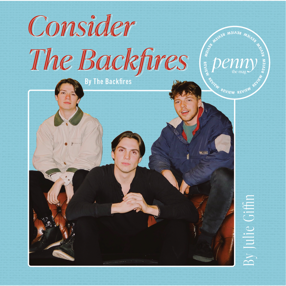 REVIEW: The Backfires' debut, 'Consider The Backfires'