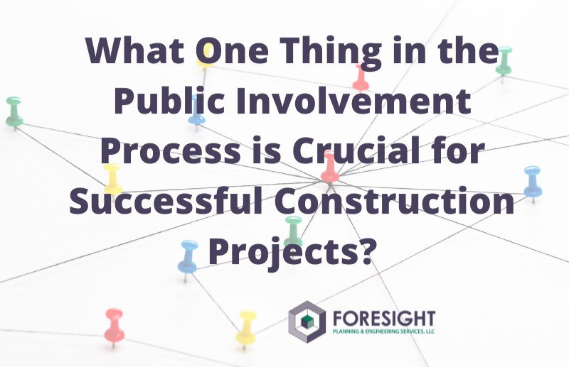 What One Thing in The Public Involvement Process is Crucial for ...