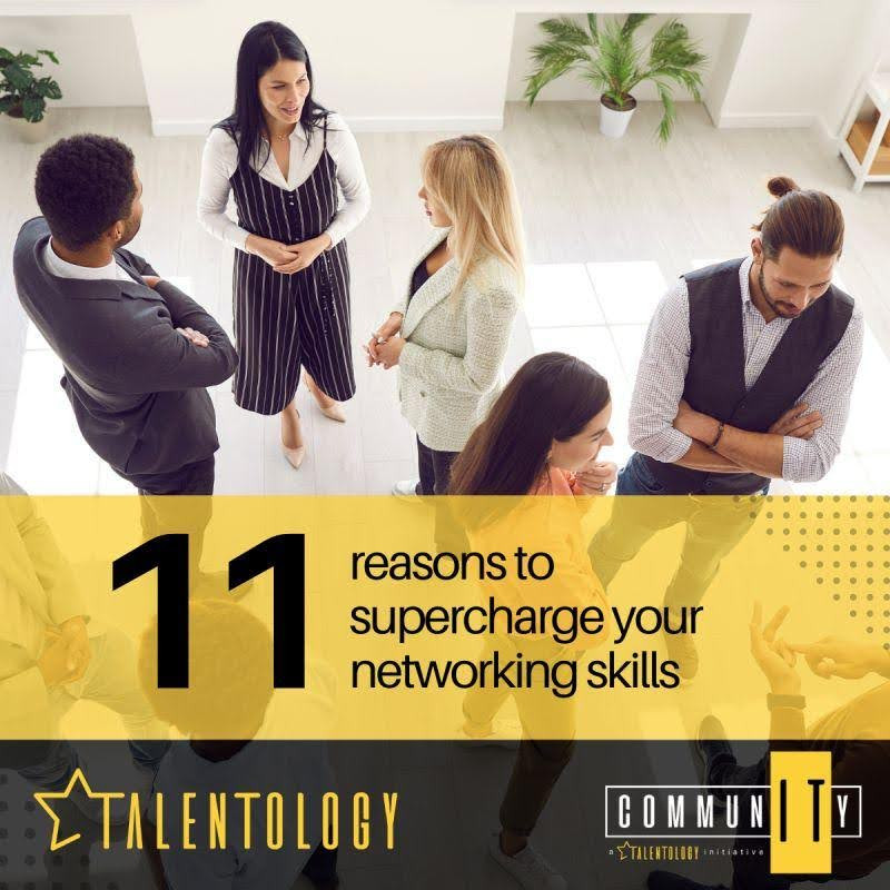 11 Reasons to supercharge your networking skills