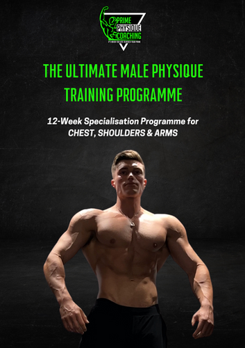 The Ultimate Male Physique Training Programme | Prime Physique Coach
