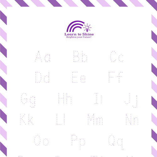 Alphabet to Trace | Learn to Shine