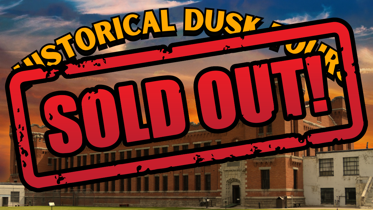 Historical Dusk Tour | Old Prison Museum