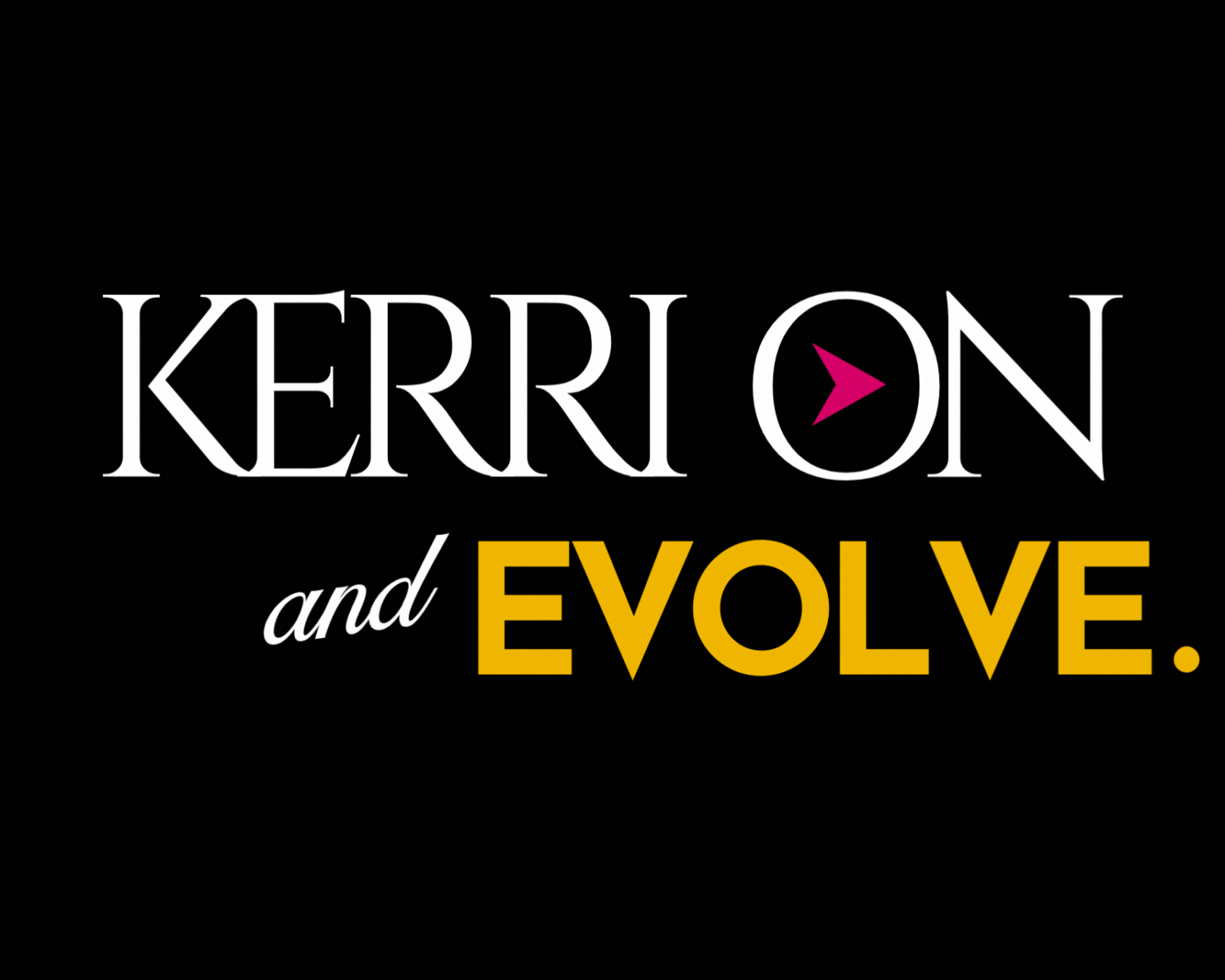 Home | The Kerrion Brand