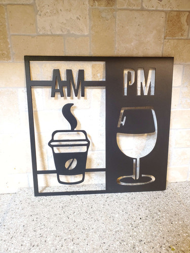 Coffee And Wine AM/PM Metal Sign | MYW - Metal Your Way