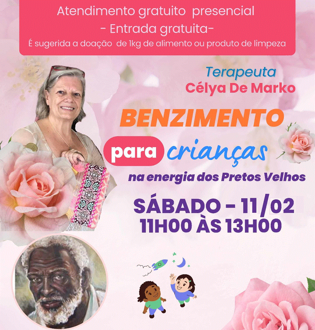 Benzimento para crianças de 0 a 12 anos - Pretos Velhos - por Célya De ...