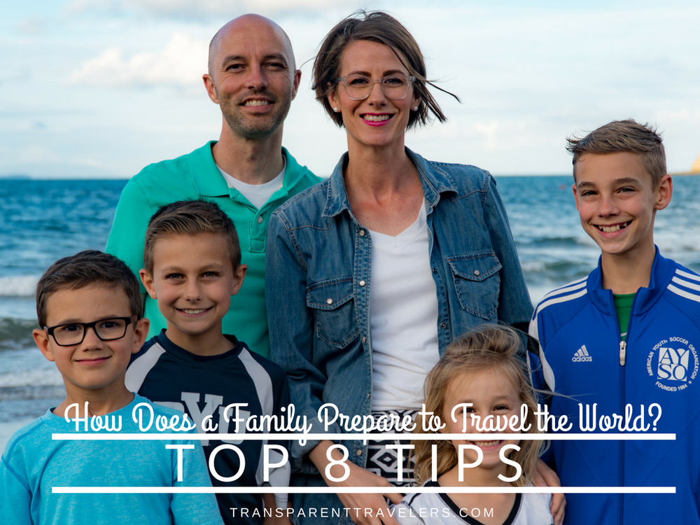 How Does a Family Prepare to Travel the World