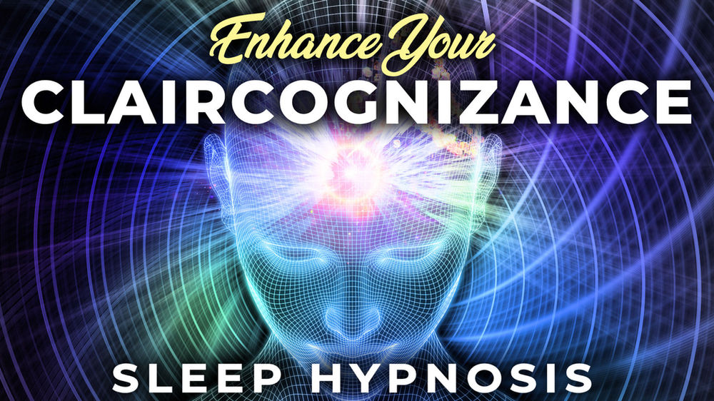 Enhance Your Claircognizance Sleep Hypnosis