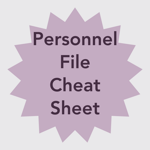 Personnel File Cheat Sheet | A&A Consulting