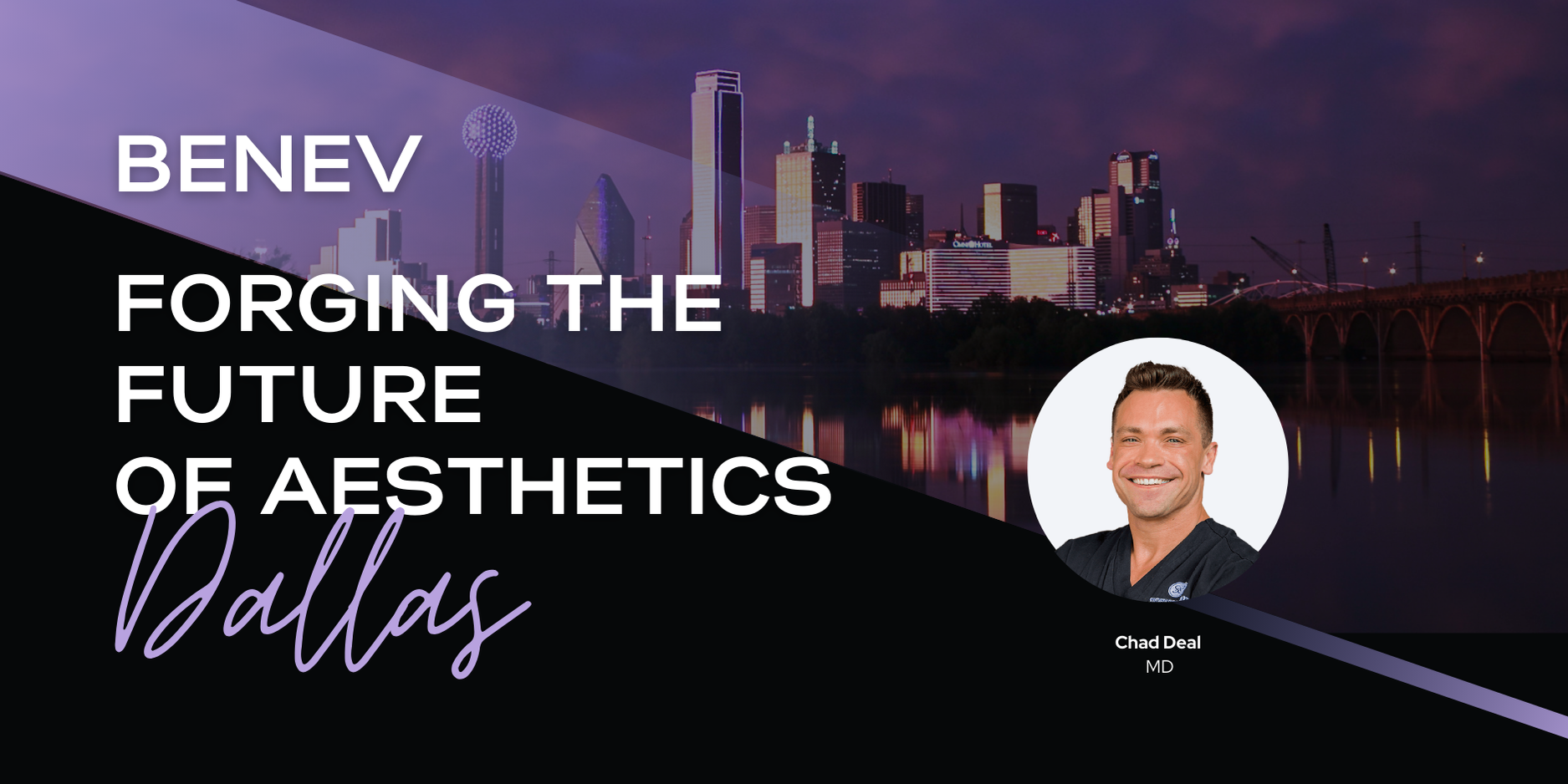 [Dallas] Forging The Future In Aesthetics 2025 | BENEV