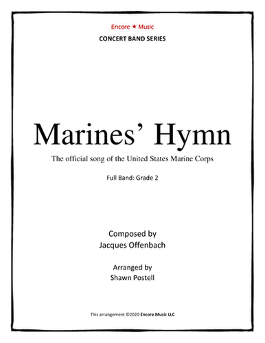 Marines' Hymn (the official song of the US Marine Corps | Encore Music LLC