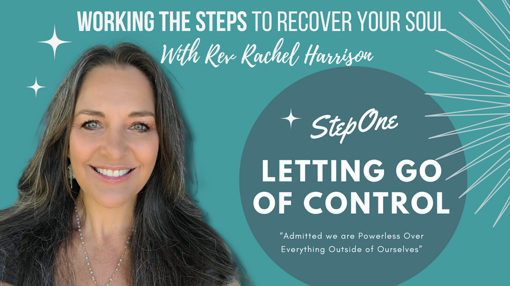 Original Step One of Soul Recovery - Admitting we are Powerless and ...