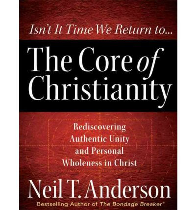 Core of Christianity - BOOK | FIC Canada