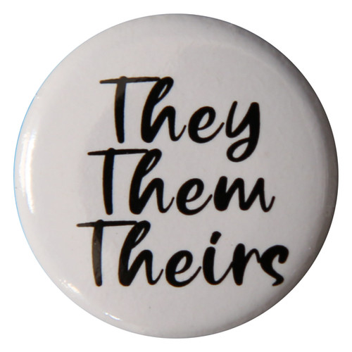 They / Them / Theirs Pronoun Pin | Powered By Rainbows