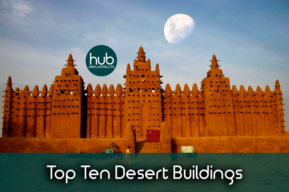 Top 10 Buildings in the Desert