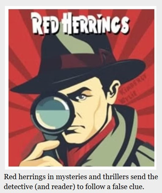 Red Herrings