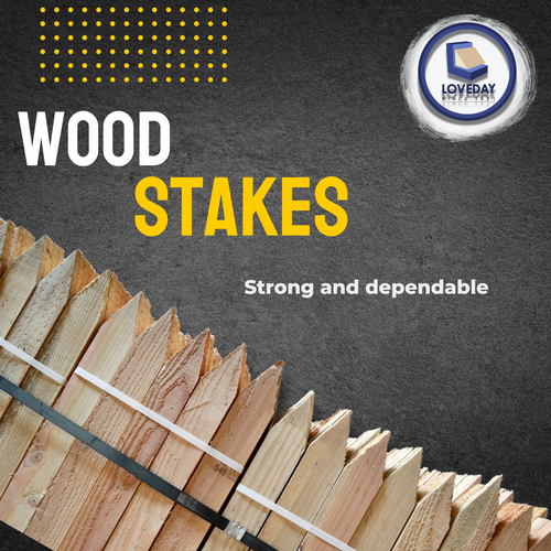 Wood Stakes | Loveday Lumber