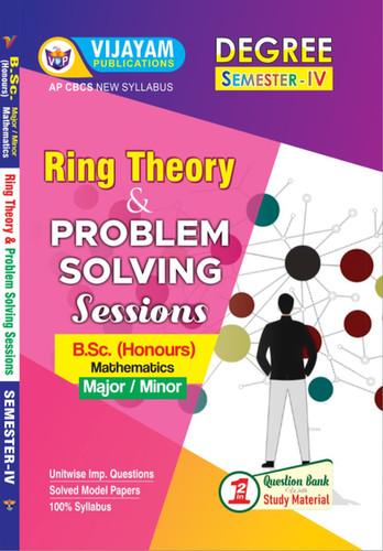 B.Sc Major:Maths - Ring Theory & Problem Solving - SEM4 | Vijayam ...