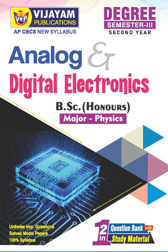 B.Sc.Major:Physics - Analog & Digital Electronics - SEM3 | Vijayam Publication