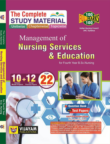 B Sc Nursing Study Material 4th Year Management Of Nursing