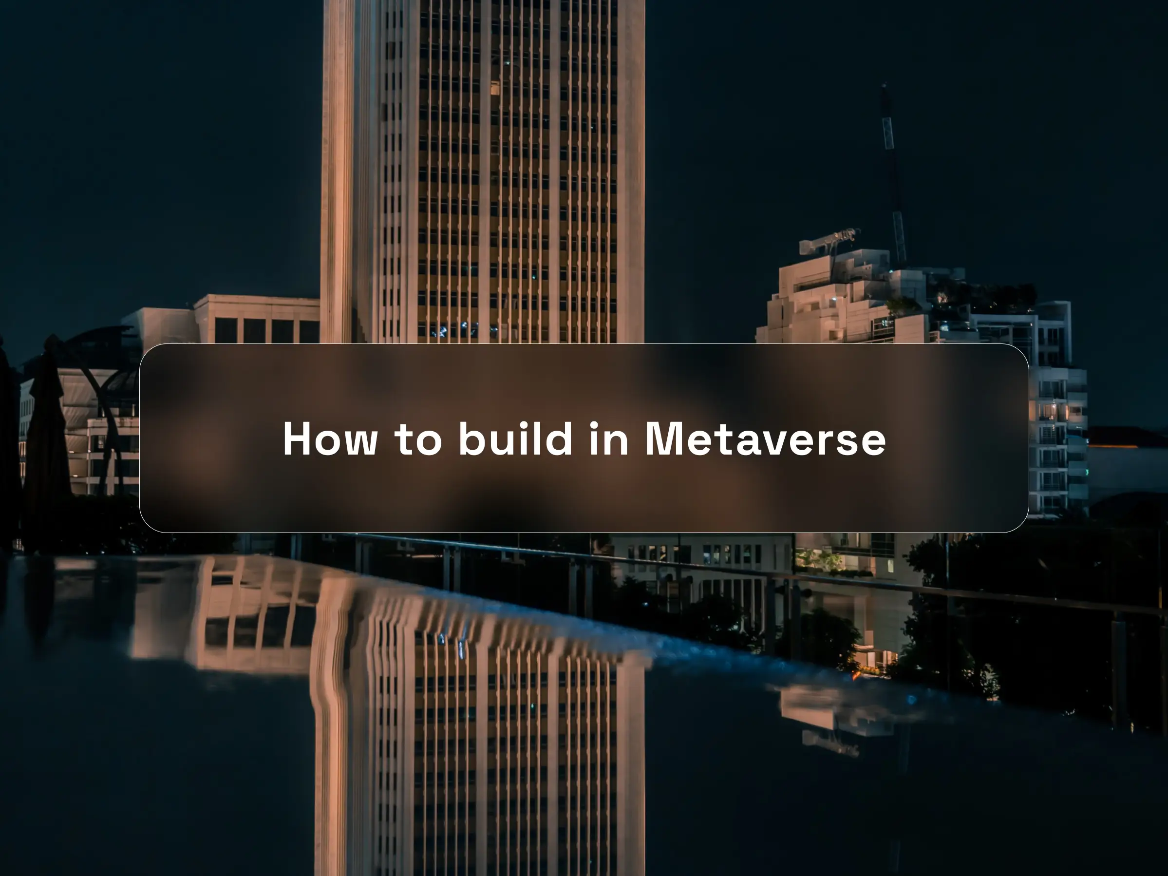Metaverse Architecture