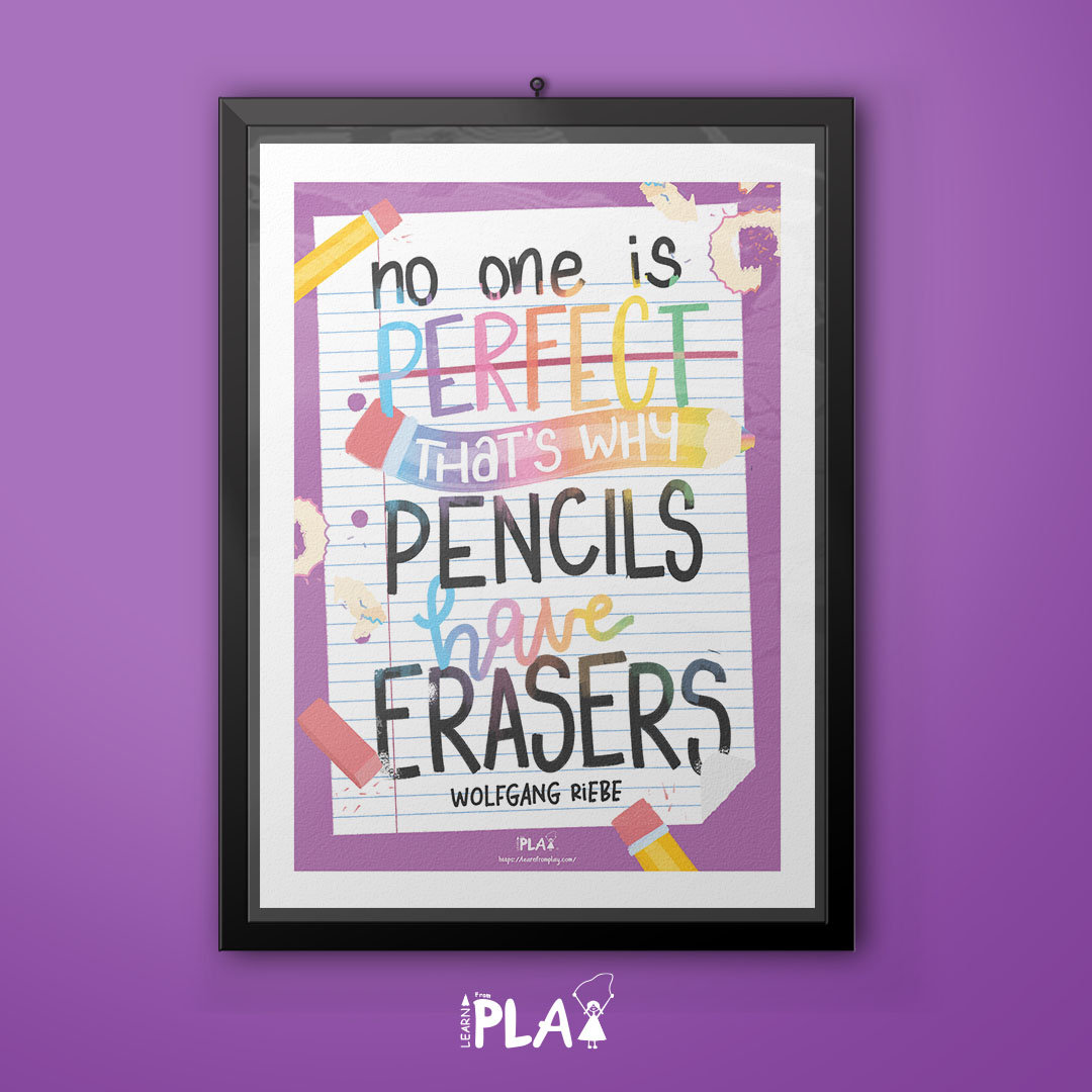 Original Artwork Poster – No One Is Perfect | Learn From Play 2025