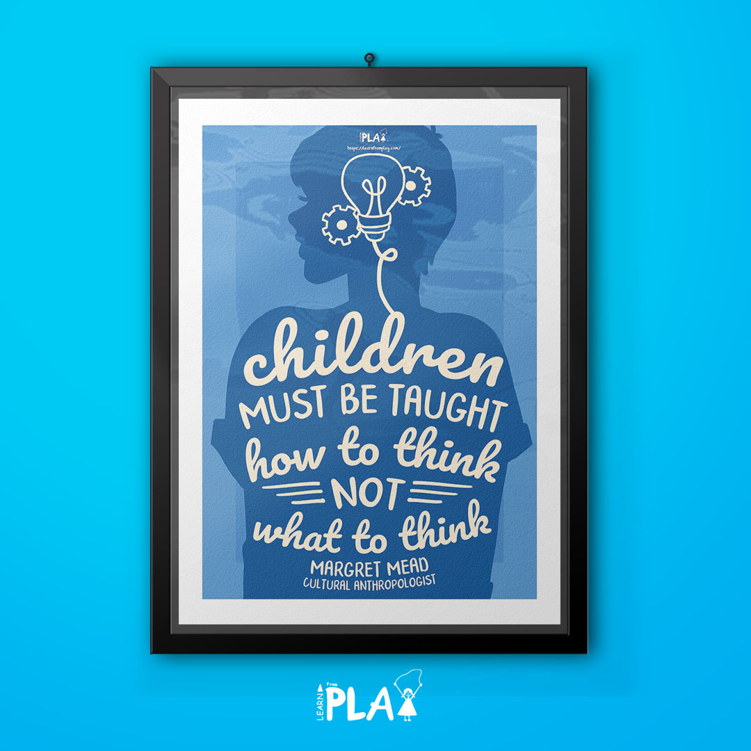 Original Artwork Poster – To Think | Learn From Play 2025