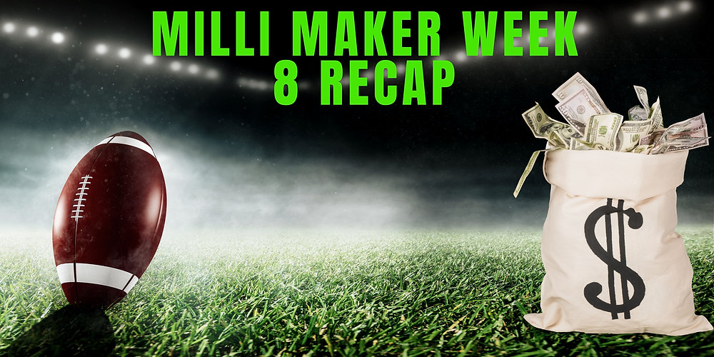 Milli Maker Week 8 Winning Lineup