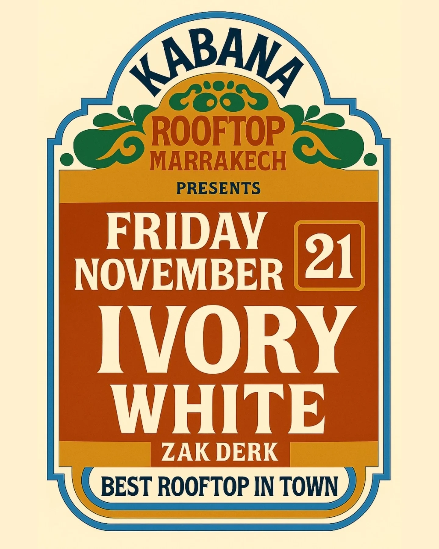 IVORY WHITE & ZAK DERK | Kabana Rooftop Marrakech