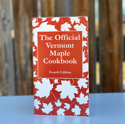 Official Maple Cookbook | Trudell Family Maple