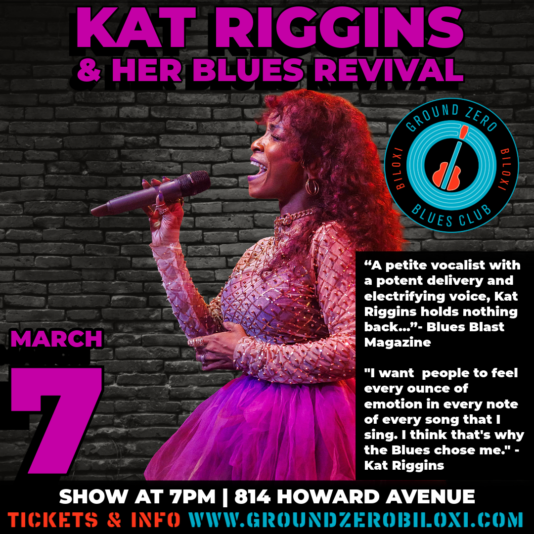 Kat Riggins & Her Blues Revival | Ground Zero Biloxi