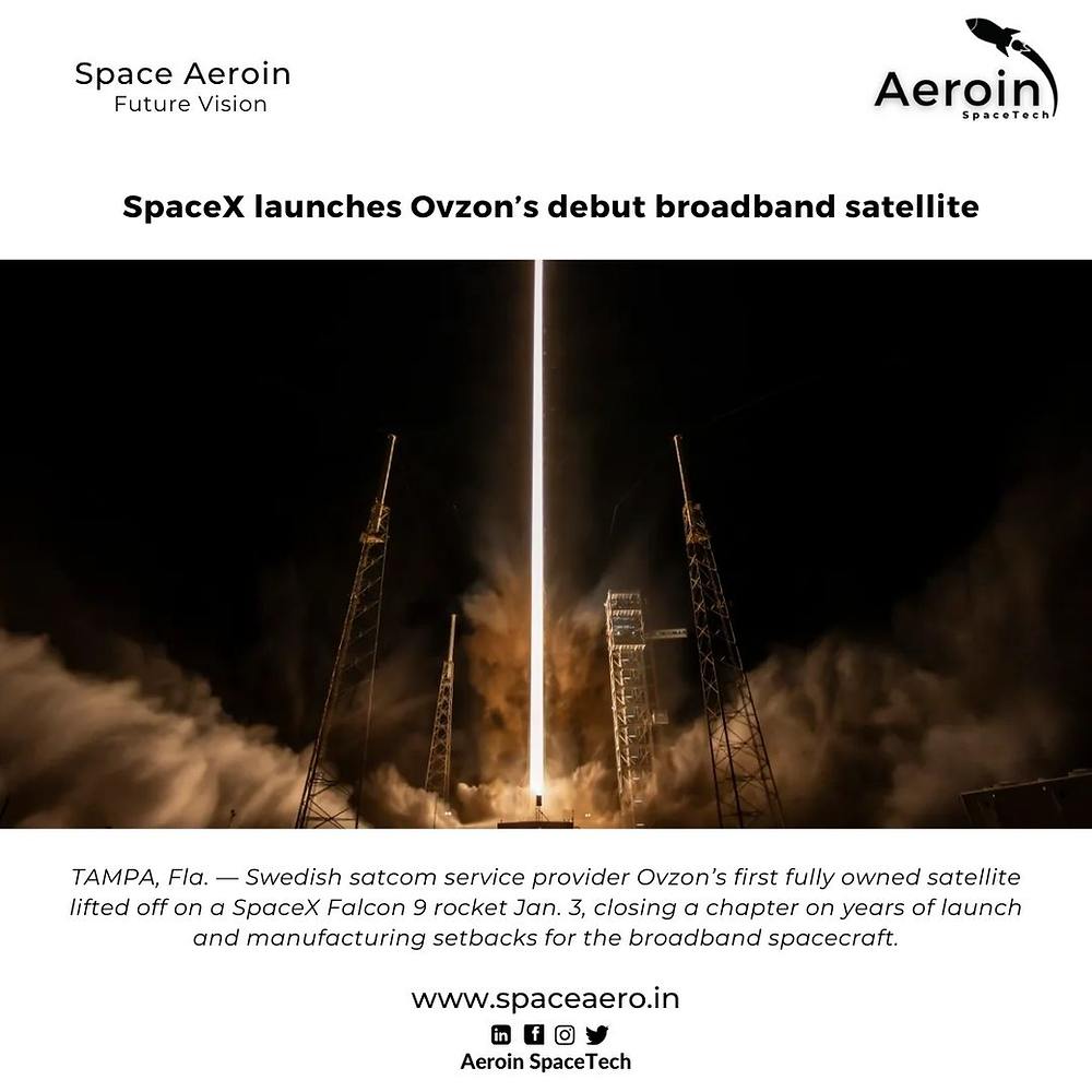 Ovzon Successfully Launches First Fully Owned Satellite on SpaceX ...