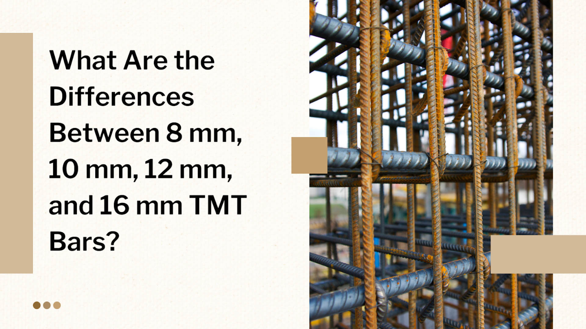 8mm vs 10mm vs 12mm vs 16mm TMT Bars