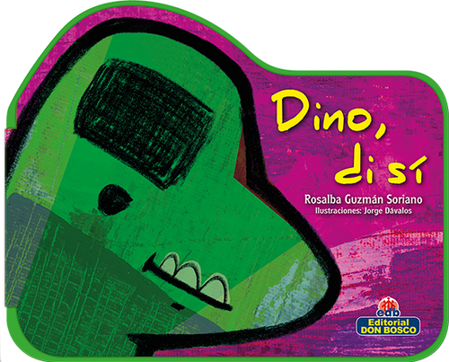 Dino, di sí | Editorial Don Bosco