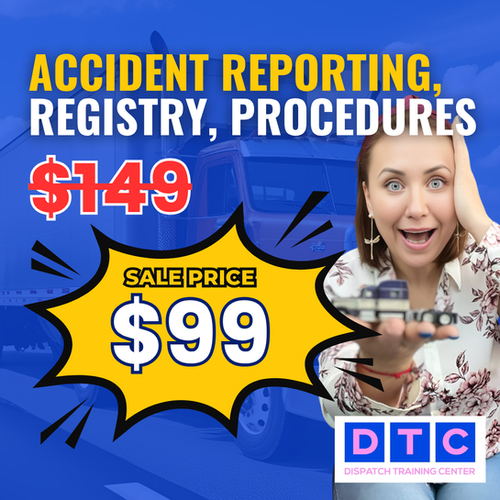 Accident Reporting, Registry, Procedures | Dispatch Training Center
