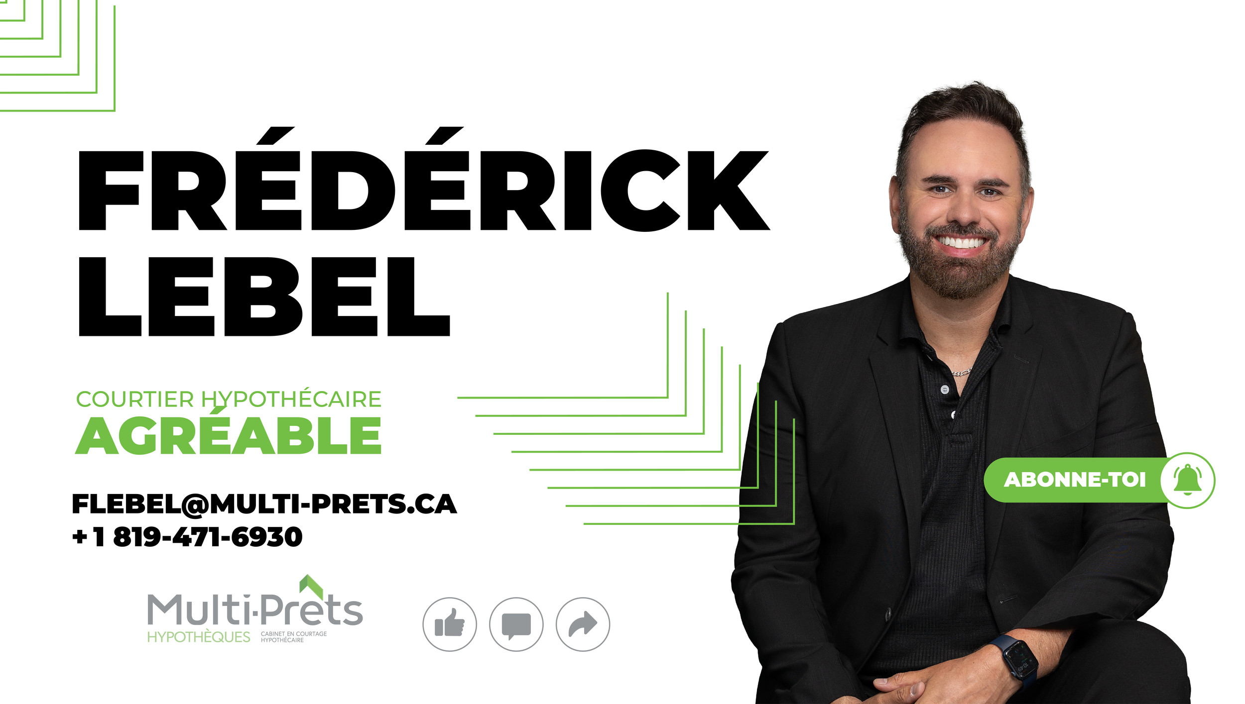ACCUEIL | Frédérick Lebel - Multi-Prêts Hypothèques