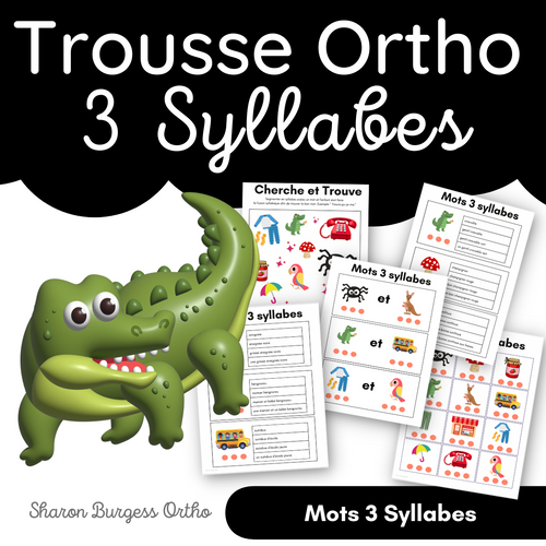 Mots 3 Syllabes | Matériel en orthophonie | Sharon Burgess Ortho