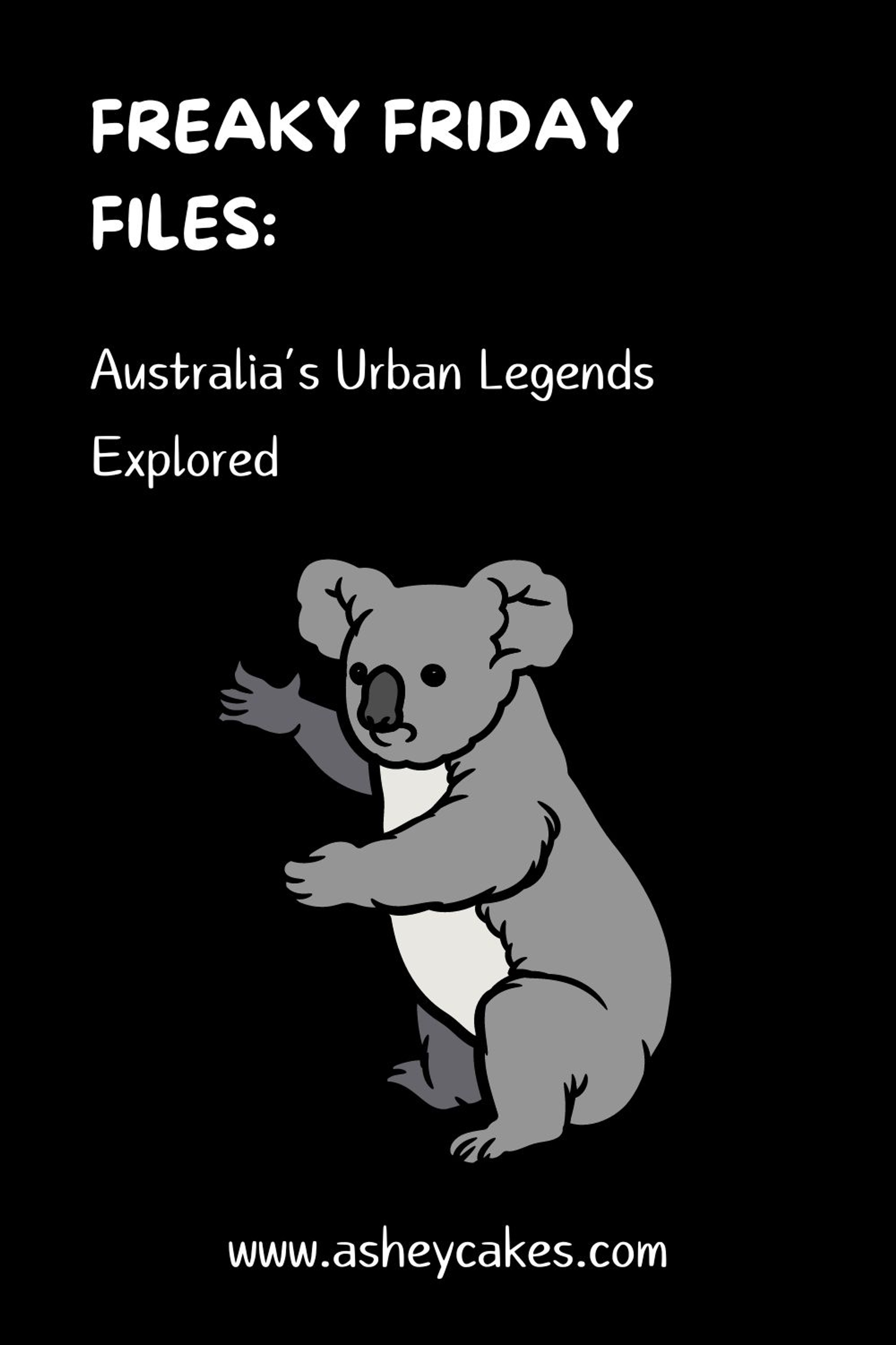 Freaky Friday Files: Australia's Urban Legends Explored
