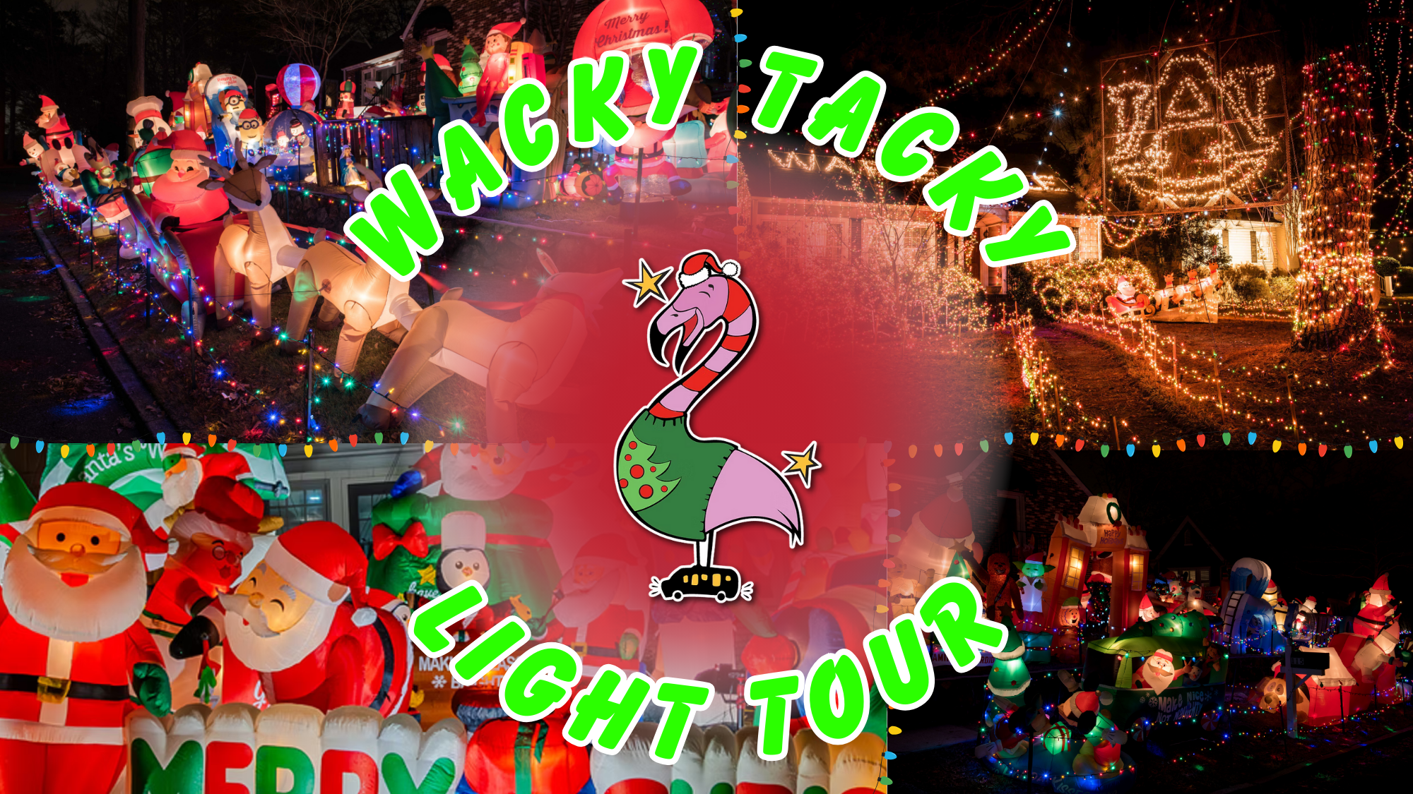 Wacky Tacky Light Tour- December 16 | Fresh Air Family