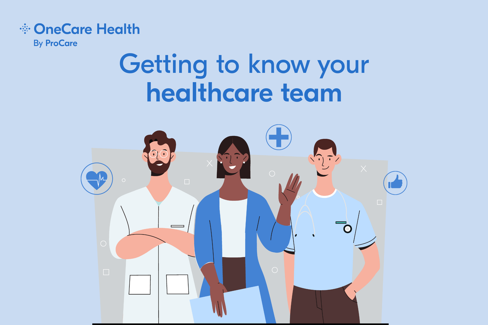 Getting to know your healthcare team