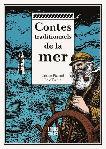 Contes traditionnels de la mer | Locus Solus édition