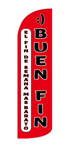 FMF-388 EL BUEN FIN WINDLESS FLAG | flags and more flags