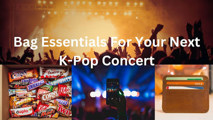 Bag Essentials For Your Next K-Pop Concert