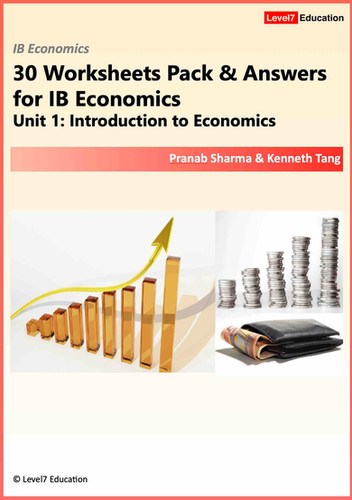 IB Economics 30 Worksheets Pack: Unit 1 Introduction to Economics ...