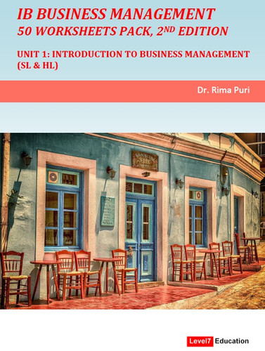 IB Business Management 50 Worksheets Pack: Unit 1 | Level7 Education Ltd
