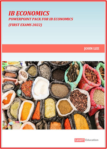 IB Economics PPT Pack (first exams 2024) | Level7 Education Ltd